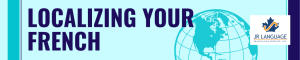 Localization Services | Professional French Translation